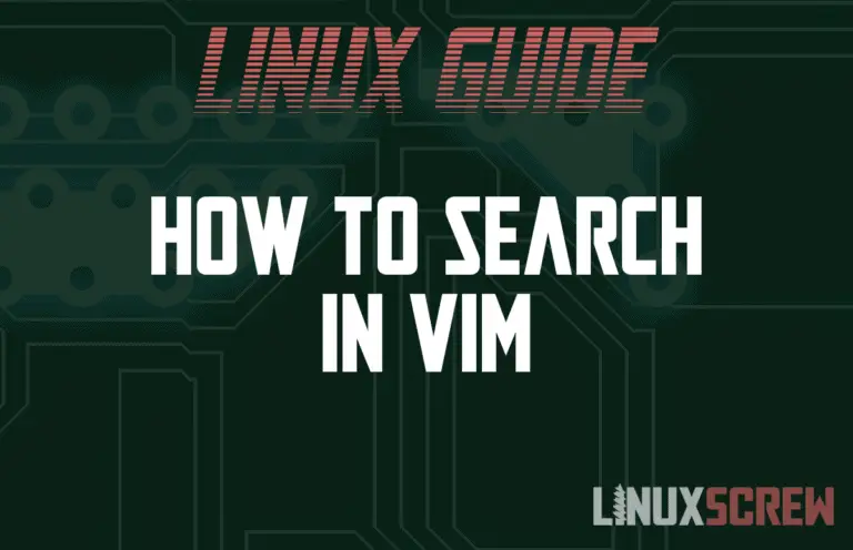 How to Search in Vim Text Editor