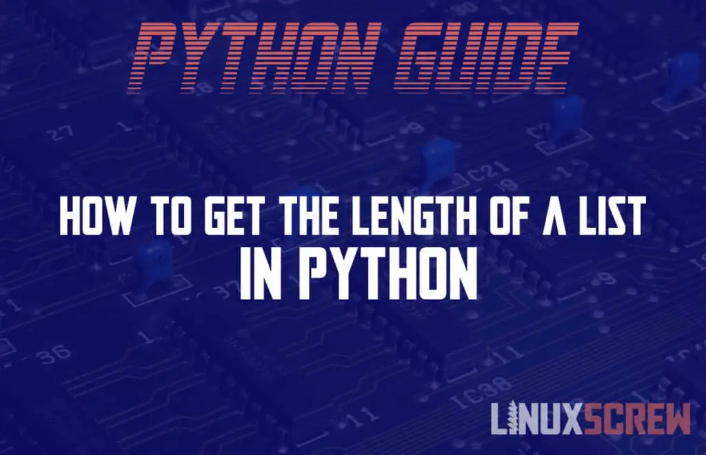 How To Get The Length Of A List In Python