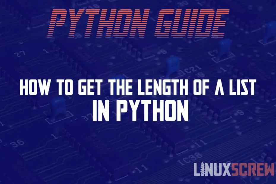 How To Get The Length Of A List In Python