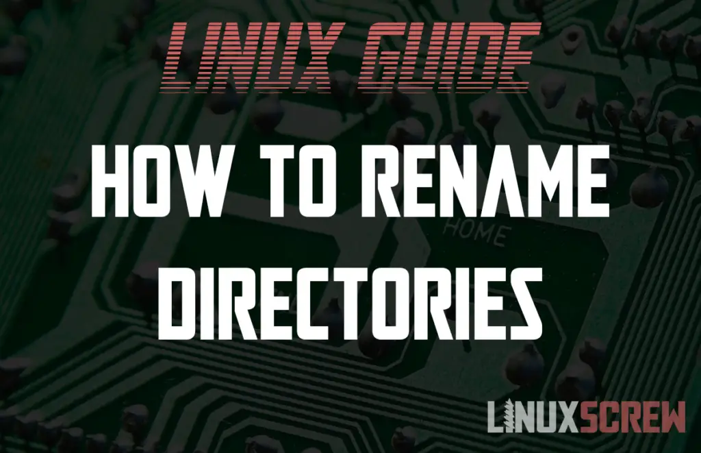 How to Rename a Directory in Linux