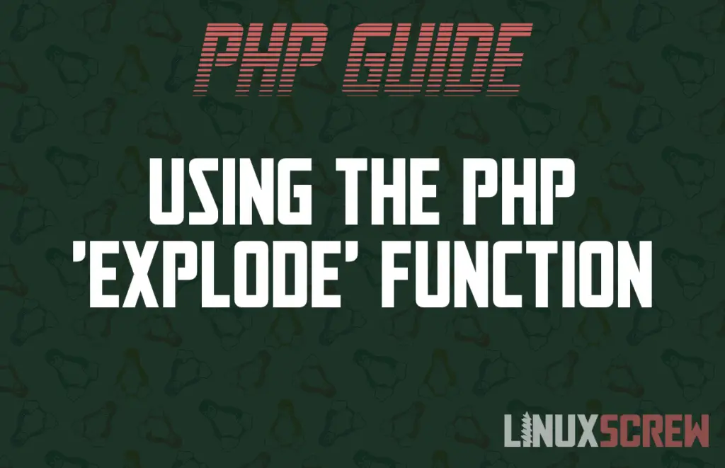 Using the PHP 'explode' Function (With Examples)