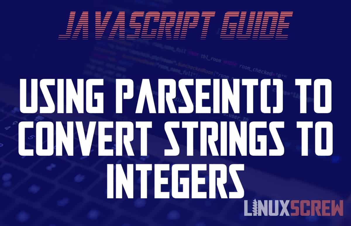 35 Javascript String To Integer Conversion Javascript Overflow
