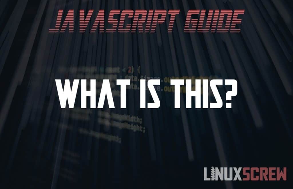 What is the 'this' Keyword in JavaScript (Object-Oriented Programming)