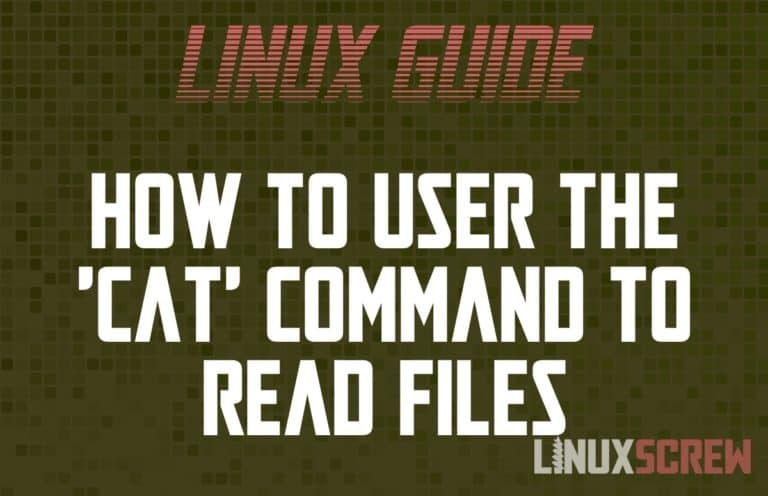 cat Command in Linux/Bash - How to Use It, With Examples