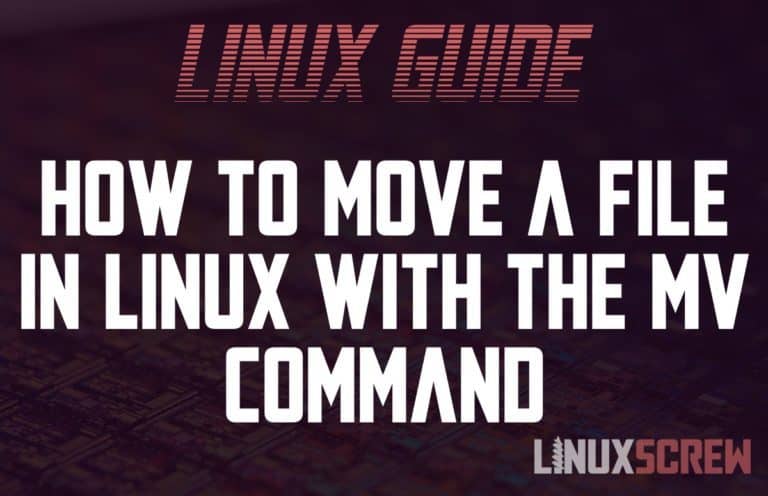Move Files With the mv Command in Linux, With Examples