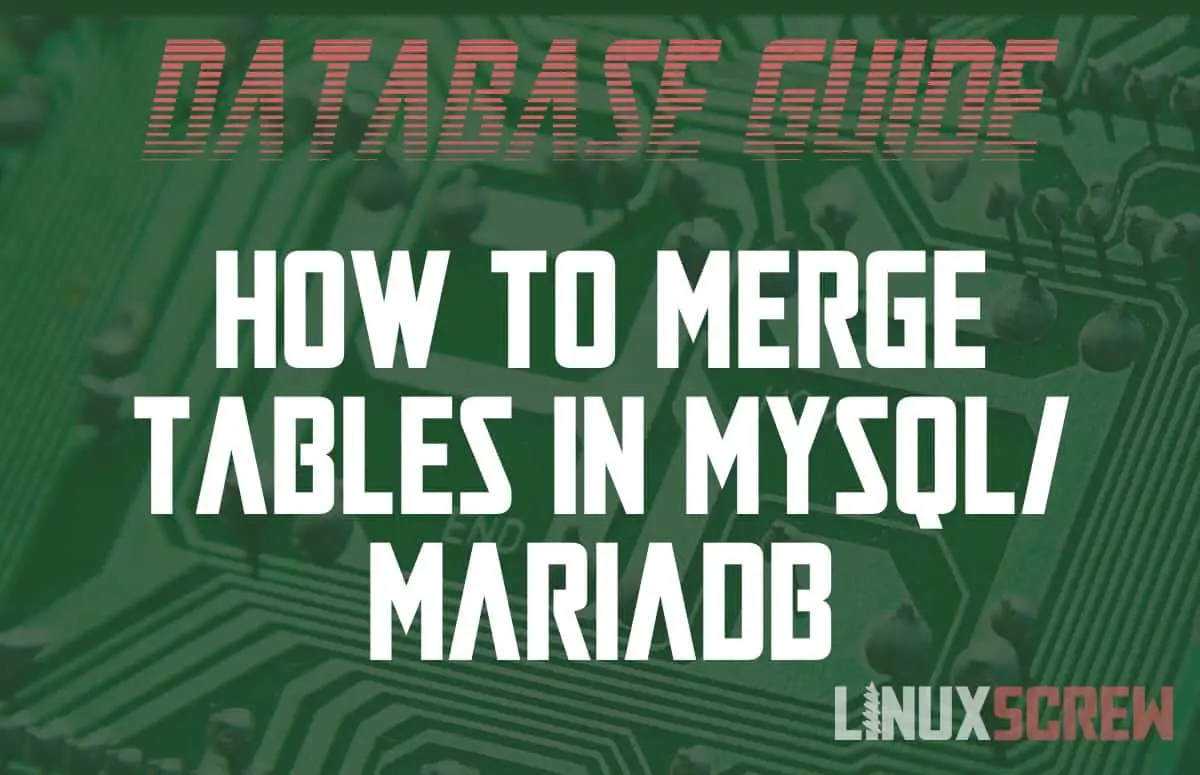 Merge Tables In MySQL UNION MERGE TABLES Tutorial