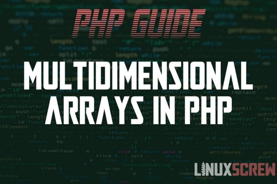 Multidimensional Arrays In PHP How To Use With Examples