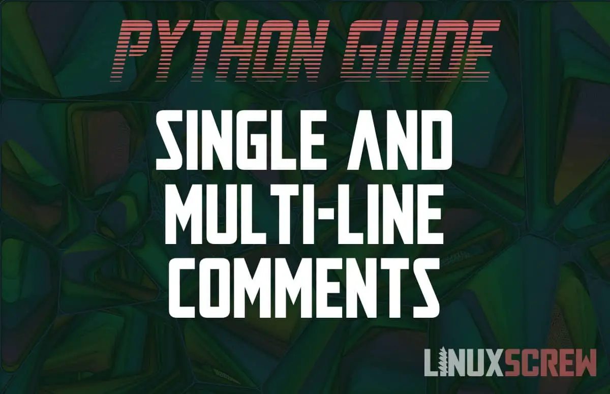 Multi Line Comment Blocks In Python HowTo With Examples