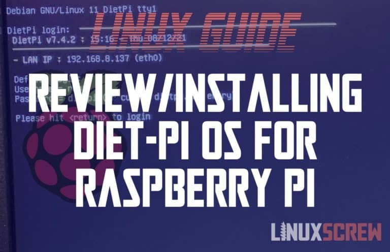 DietPi - A lightweight Raspberry Pi OS Alternative