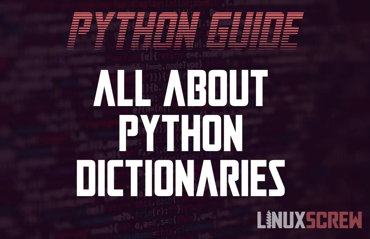 What Is A Python Dictionary Explanation And Code Examples