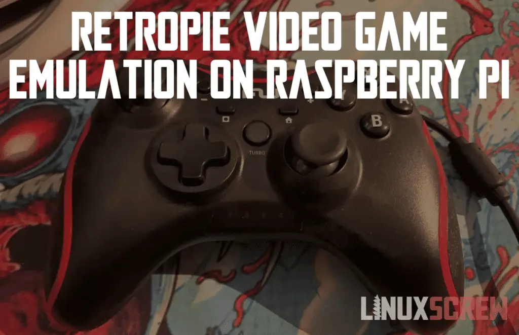 Rasperry Pi RetroPie Emulation Station Install Walkthrough (Video Games ...