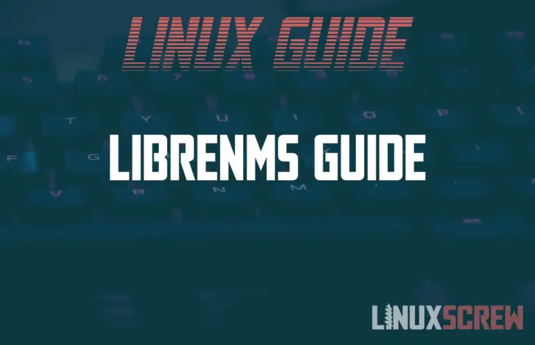 LibreNMS: What is it and how does it work?