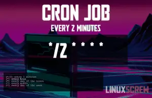 Cron Job Every 2 Minutes (Crontab)