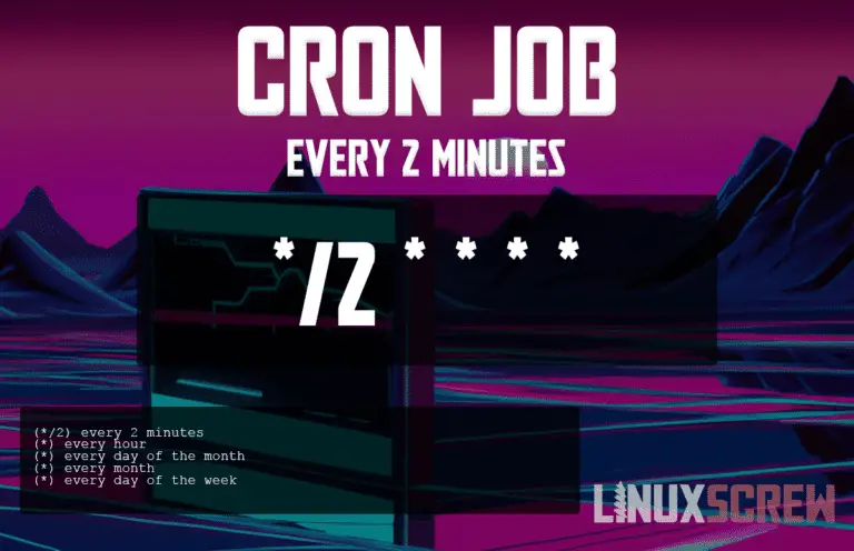Cron Job Every 2 Minutes (Crontab)